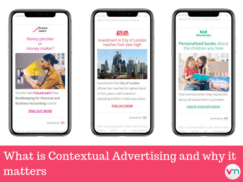 Contextual Advertising: What it is and Why it Matters – Vertis Media Blog
