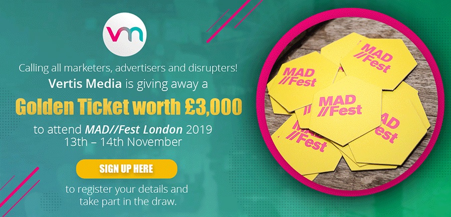 Win a £3000 worth Golden Ticket for MAD//Fest London 2019 with Vertis ...